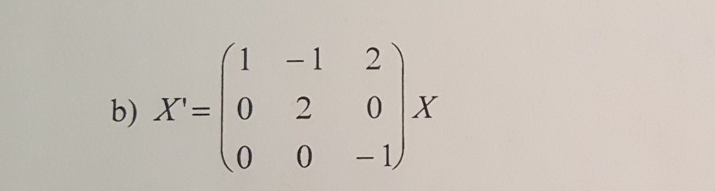 Solved determine the general solution to the system x'=ax | Chegg.com