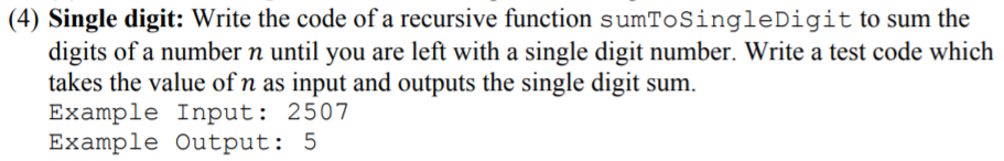 Solved Single digit: Write the code of a recursive function | Chegg.com