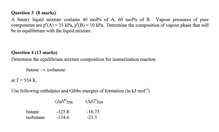 Solved A binary liquid mixture contains 40 mol% of A, 60 | Chegg.com