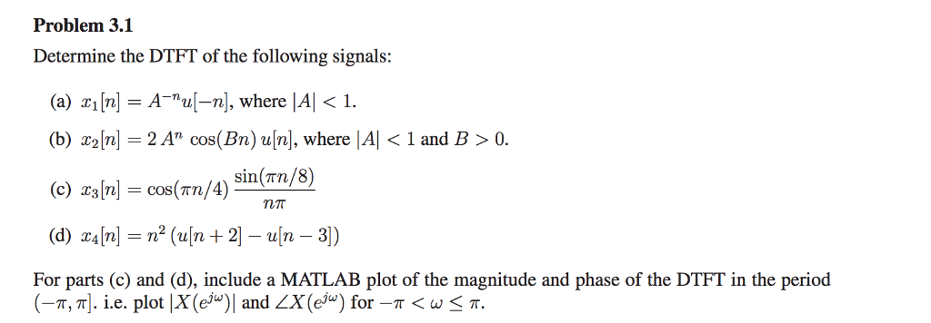 Solved Determine the DTFT of the following signals: (a) x_1 | Chegg.com