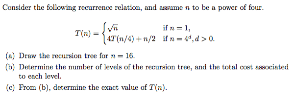Consider the following recurrence relation, and | Chegg.com