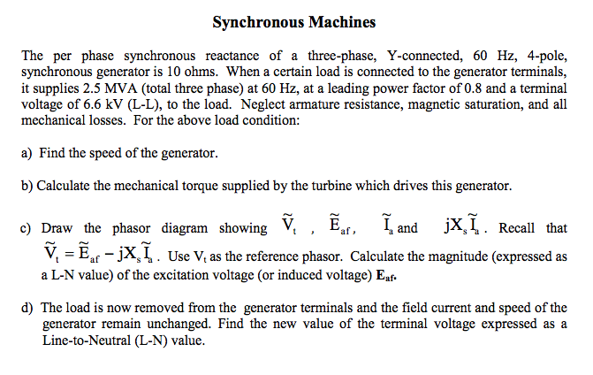 Synchronous Machines The per phase synchronous | Chegg.com
