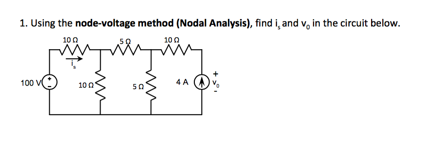 Solved 1. Using the node-voltage method (Nodal Analysis), | Chegg.com