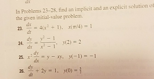Solved it In Problems 23-28, find an implicit and an | Chegg.com