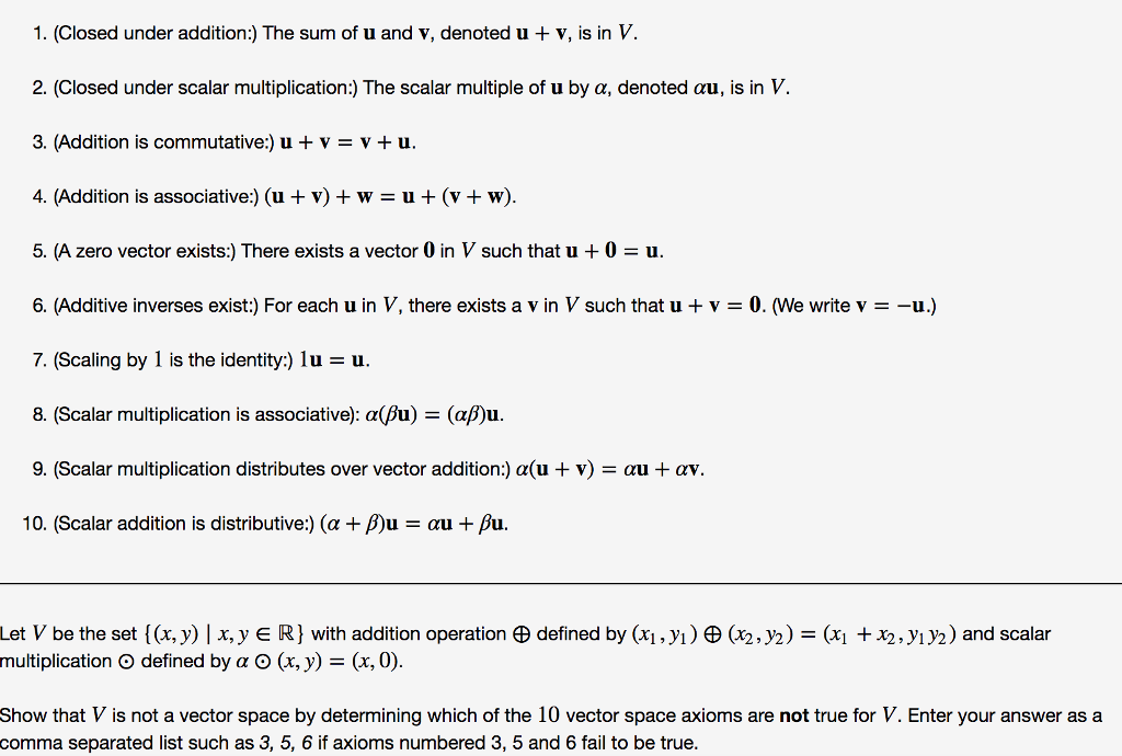 Solved The sum of u and v, denoted u + v, is in V. (Closed | Chegg.com