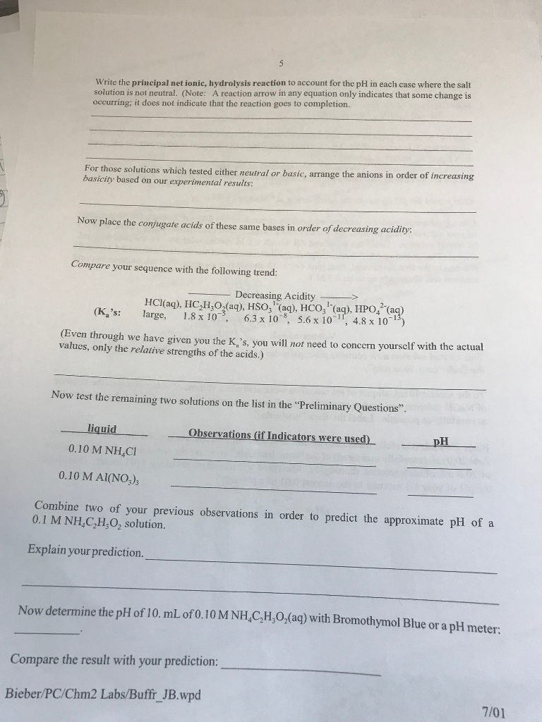 Write the principal net ionic, hydrolysis reaction to | Chegg.com