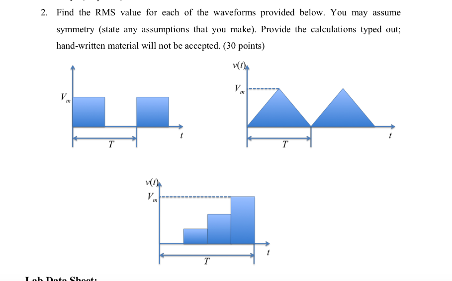 Solved 2. Find the RMS value for each of the waveforms | Chegg.com
