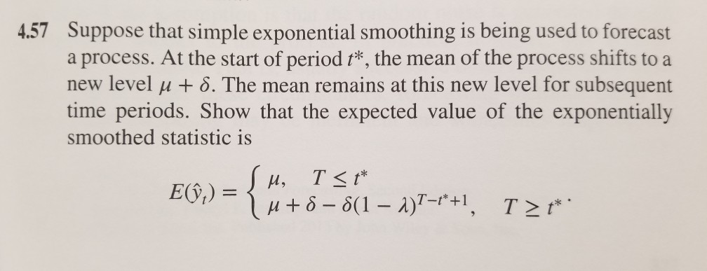 Solved Suppose that simple exponential smoothing is being | Chegg.com