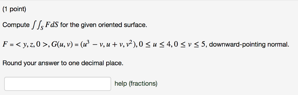 Solved Compute Js Fds for the given oriented surface. | Chegg.com