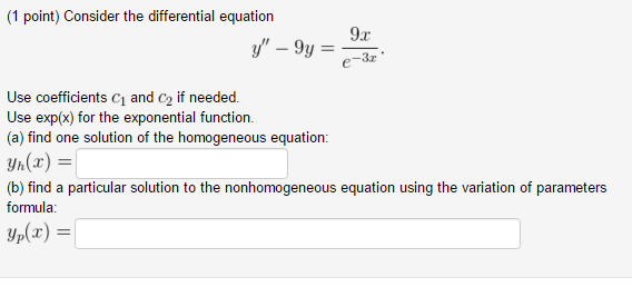 Solved Consider The Differential Equation Y 9y