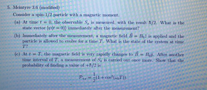 Solved Consider a spin-1/2 particle with a magnetic moment. | Chegg.com