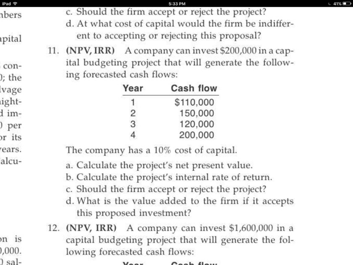 Solved Should the firm accept or reject the project? At | Chegg.com