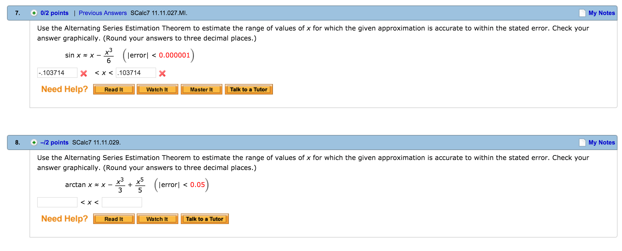 Use The Alternating Series Estimation Theorem To Chegg