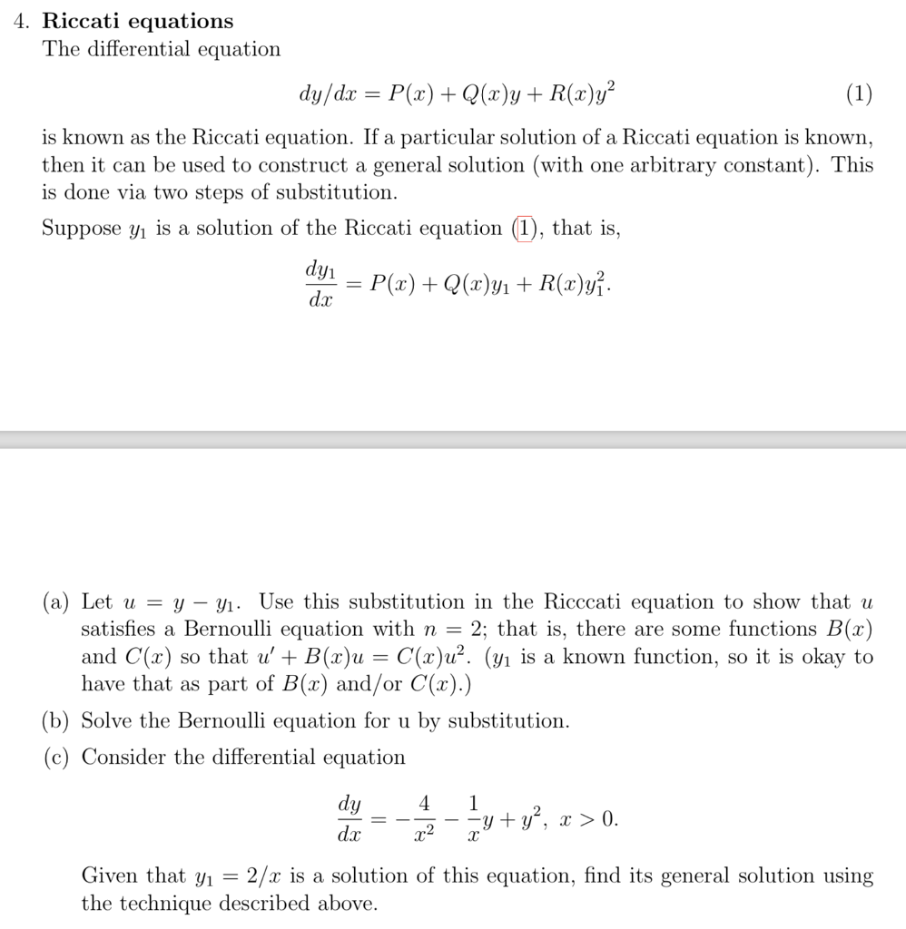 solved-4-riccati-eauations-the-differential-equation-is-chegg
