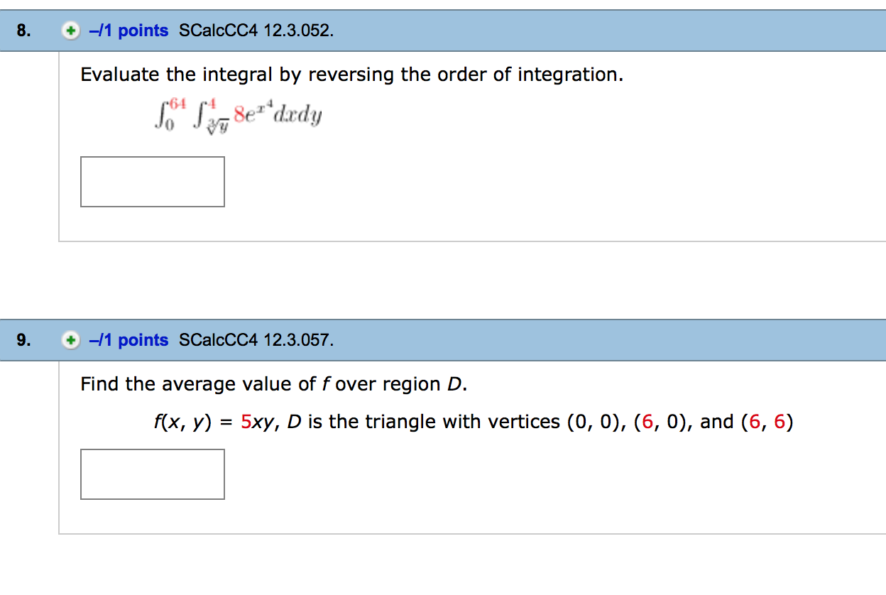 Solved Evaluate the integral by reversing the order of | Chegg.com Solved Evaluate the integral by reversing the order of | Chegg.com