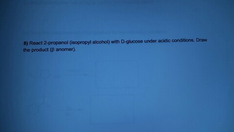 Solved 8) React 2-propanol (isopropyl alcohol) with D | Chegg.com