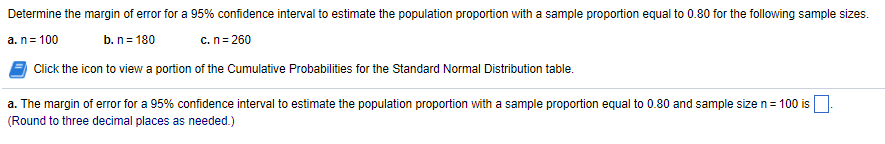 Solved Determine the margin of error for a 95% confidence | Chegg.com
