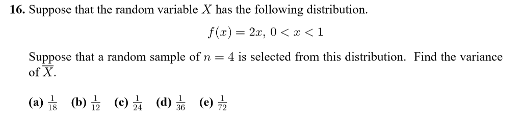 Solved 16. Suppose that the random variable X has the | Chegg.com