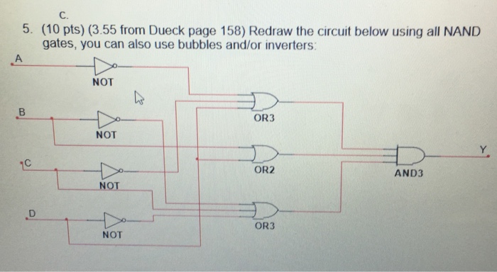 Solved Redraw The Circuit Below Using All Nand Gates You 