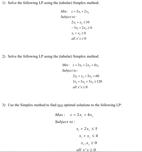 Solved 1 Solve The Following Lp Using The Tabular Simplex 