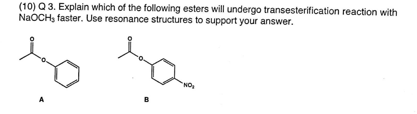 Solved Explain which of the following esters will undergo | Chegg.com