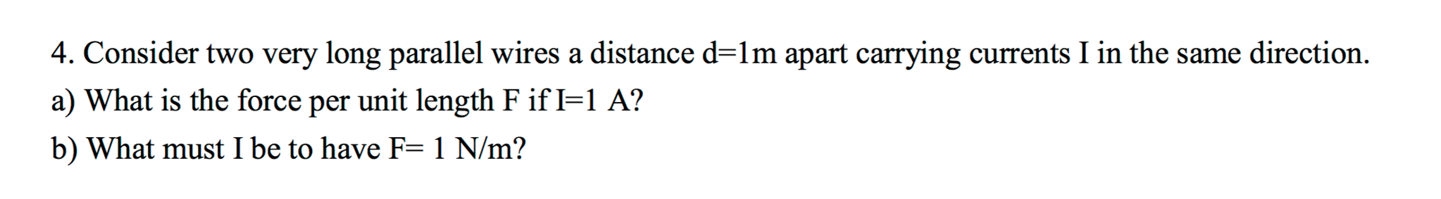 Solved Consider two very long parallel wires a distance d = | Chegg.com