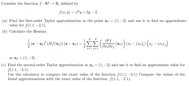 Solved Consider the function f: R^2 rightarrow R, defined by | Chegg.com