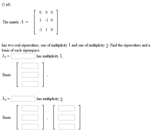 Solved The Matrix A Has Two Real Eigenvalues One Of Chegg solved-the-matrix-a-has-two-real-eigenvalues-one-of-chegg