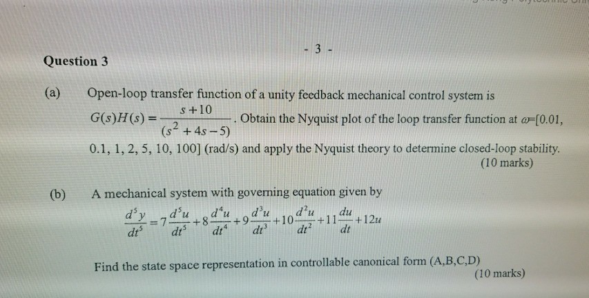 Solved Question 3 Open-loop transfer function of a unity | Chegg.com