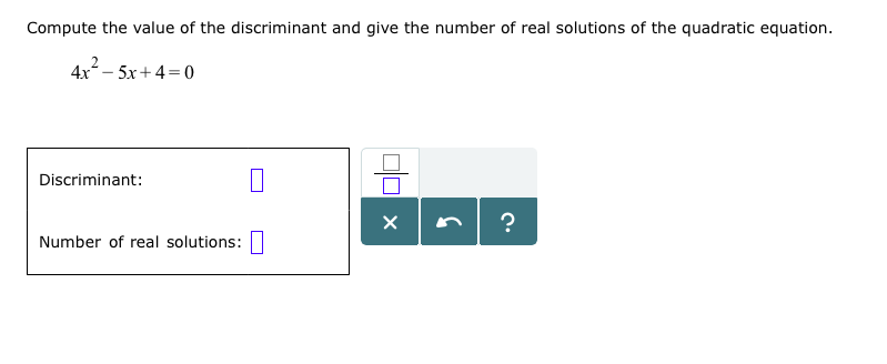 Solved Compute the value of the discriminant and give the | Chegg.com