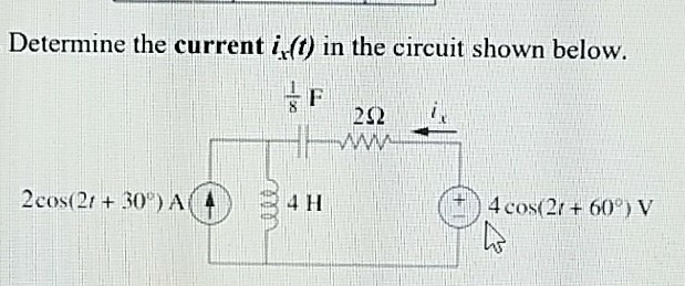 Solved Determine the current i_x(t) in the circuit shown | Chegg.com