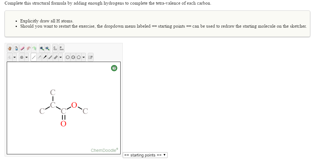 Solved 1. Complete this structural formula by adding enough | Chegg.com