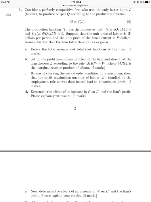 Solved Consider a perfectly competitive firm who uses the | Chegg.com