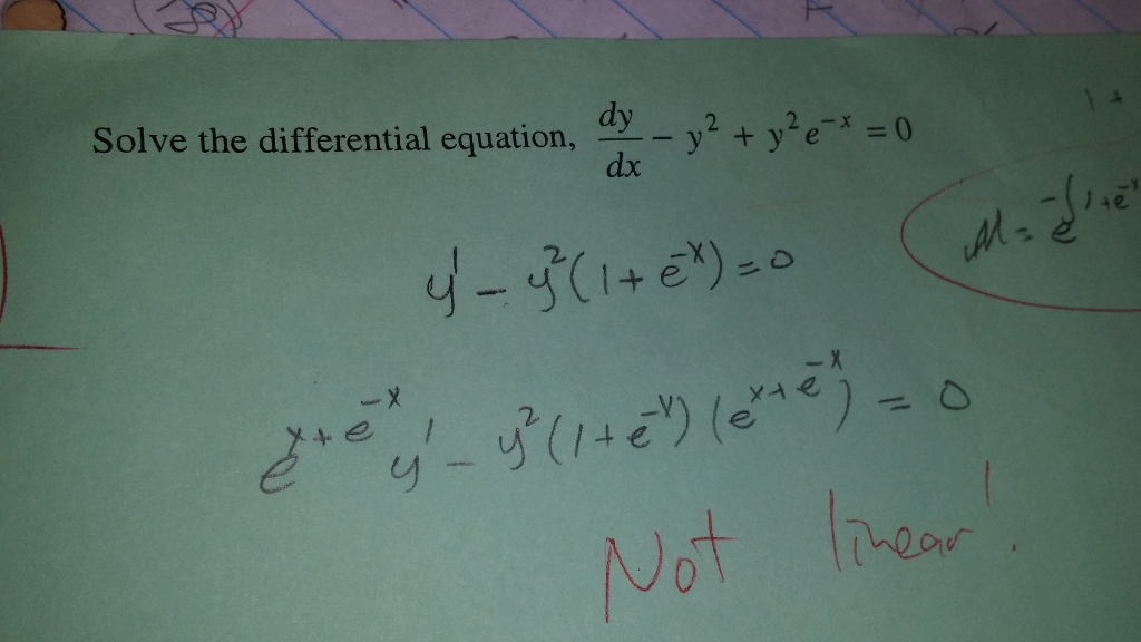 Solved Solve the differential equation, dy/dx - y^2 + y^2 | Chegg.com