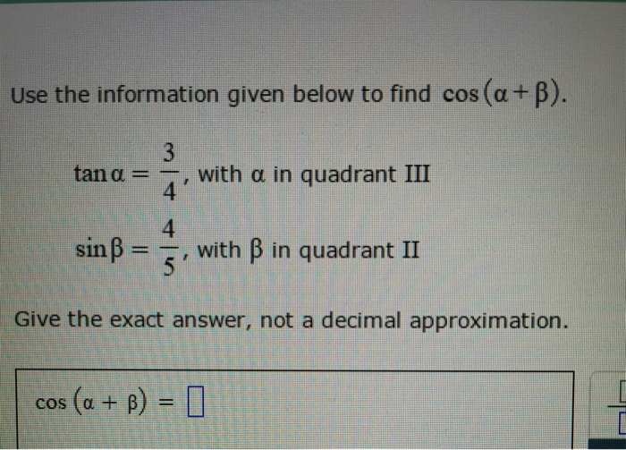 Solved Use the information given below to find cos( alpha + | Chegg.com