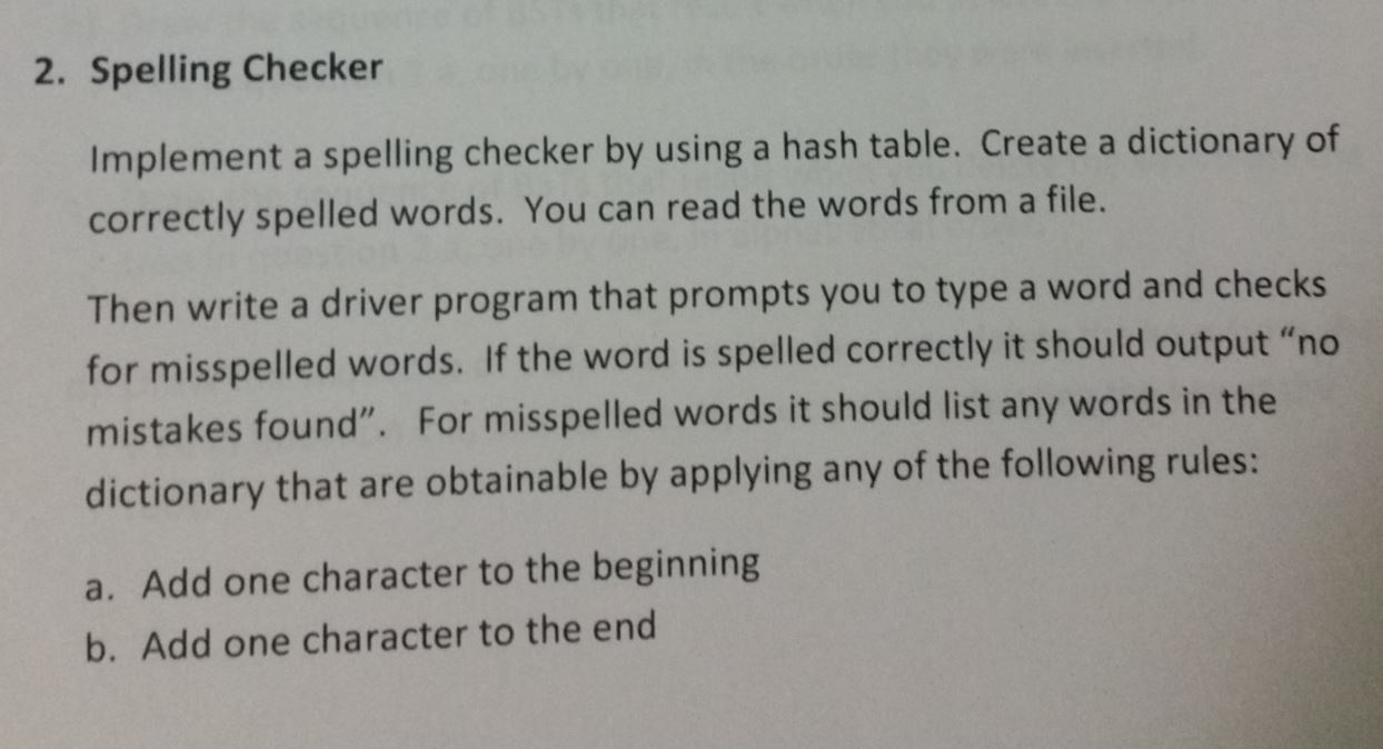Solved Implement a spelling checker by using a hash table. | Chegg.com