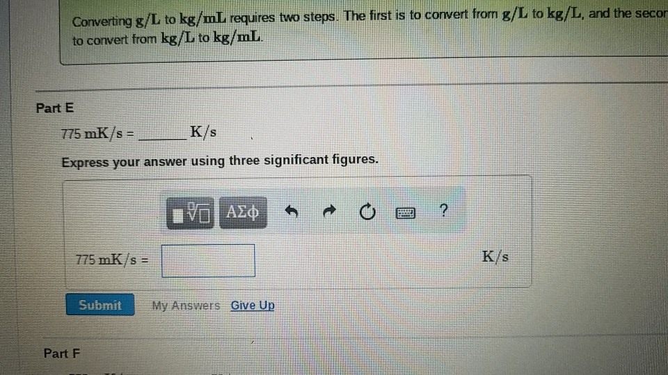 Solved Converting G L To Kg mL Requires Two Steps The First Chegg