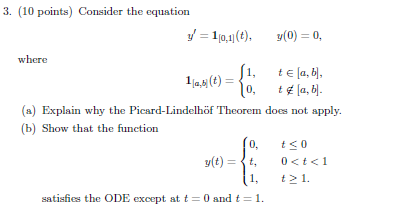 Solved 3. (10 points) Consider the equation 01)y where (a) | Chegg.com