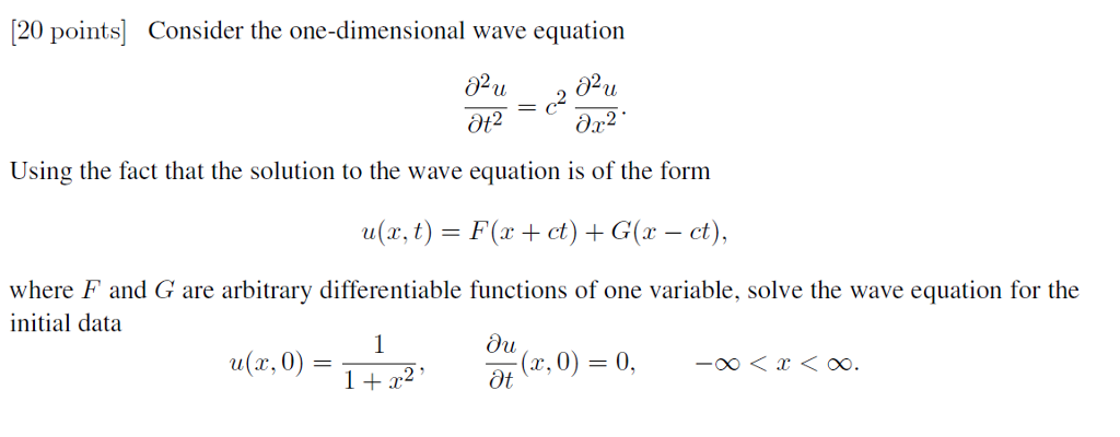Solved Consider the one-dimensional wave equation partial | Chegg.com