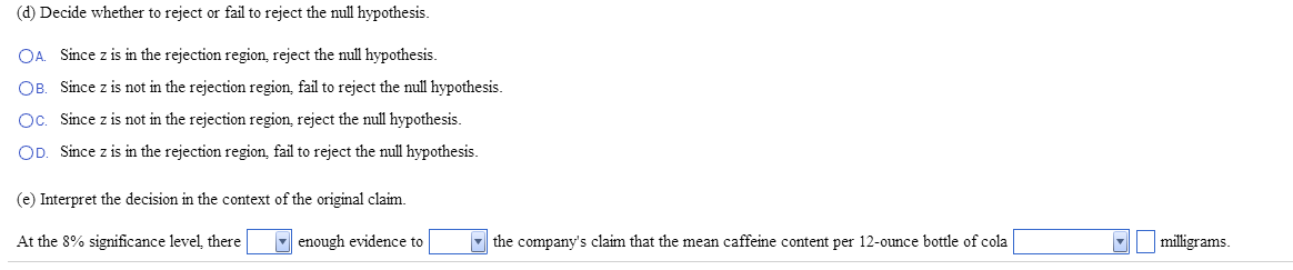 Solved (d) Decide whether to reject or fail to reject the | Chegg.com