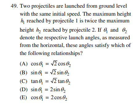Solved Two projectiles are launched from ground level with | Chegg.com