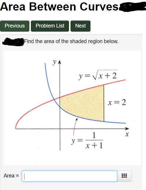 Solved Area Between Curves Previous Problem List Next Find | Chegg.com