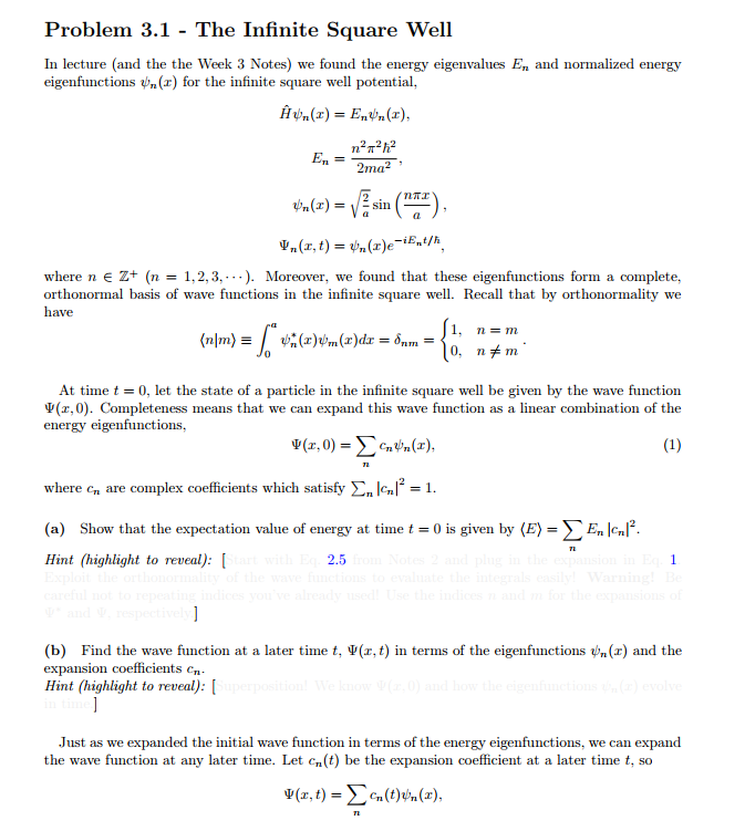 Solved Problem 3.1 - The Infinite Square Well In lecture | Chegg.com