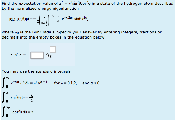 Solved Find The Expectation Value Of X 2 R 2 Sin 2 Theta
