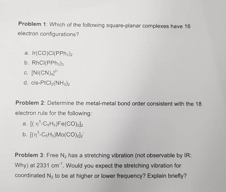 Solved Problem 1: Which of the following square-planar | Chegg.com