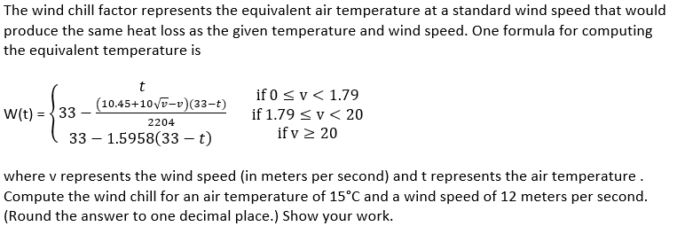 Solved The wind chill factor represents the equivalent air | Chegg.com