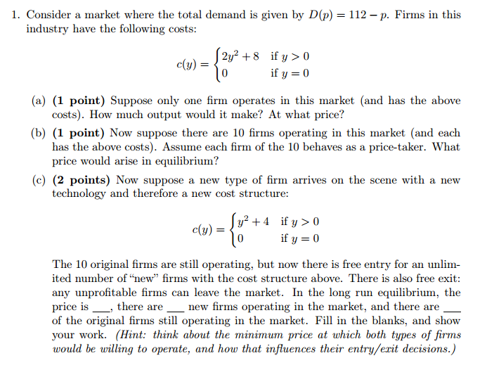 Solved Consider a market where the total demand is given by | Chegg.com