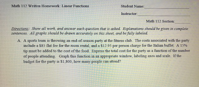 Solved Math 112 Written Homework: Linear Functions Student | Chegg.com