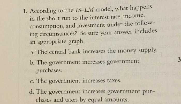 Solved According to the IS-LM model, what happens in the | Chegg.com