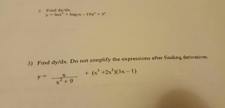 Solved Find dy/dx. Do not simplify the expressions after | Chegg.com